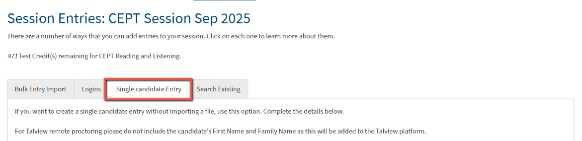Cambridge English Placement Test (CEPT) - Adding Entries - Single ...